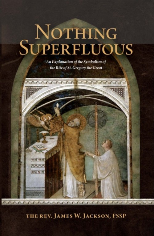 Nothing Superfluous Fssp Uk